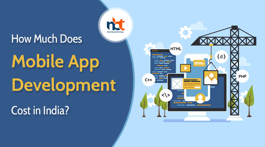 Mobile App Development Cost In India Complete Guide Mobile App Development Cost In India Complete Guide